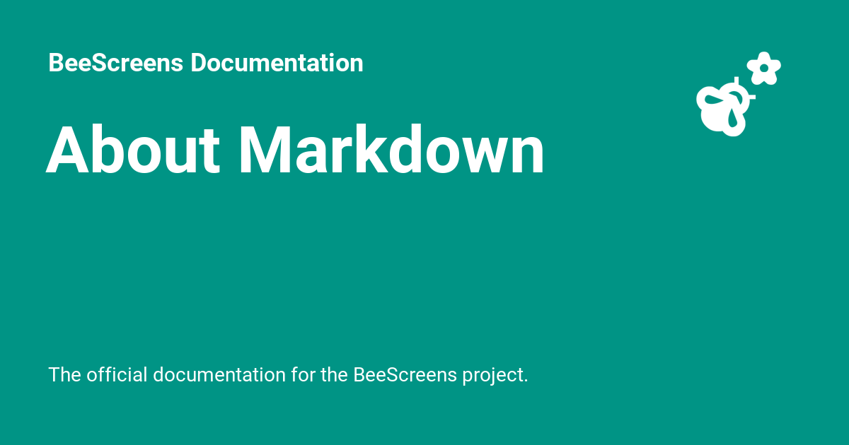 About Markdown - BeeScreens Documentation